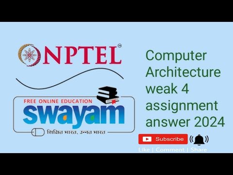 Computer Architecture Nptel Assignment 4 Week 4 Answers 2024 Youtube