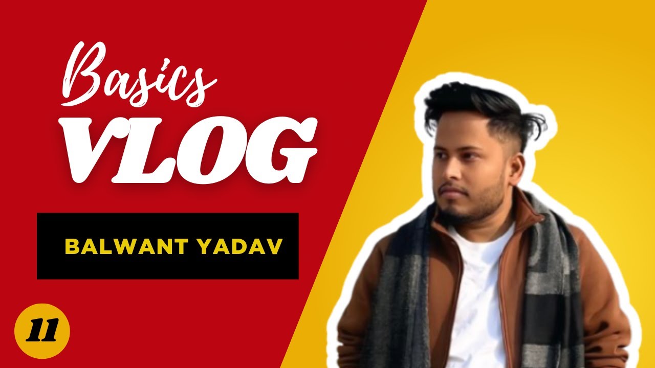 Basics Vlog Youtube