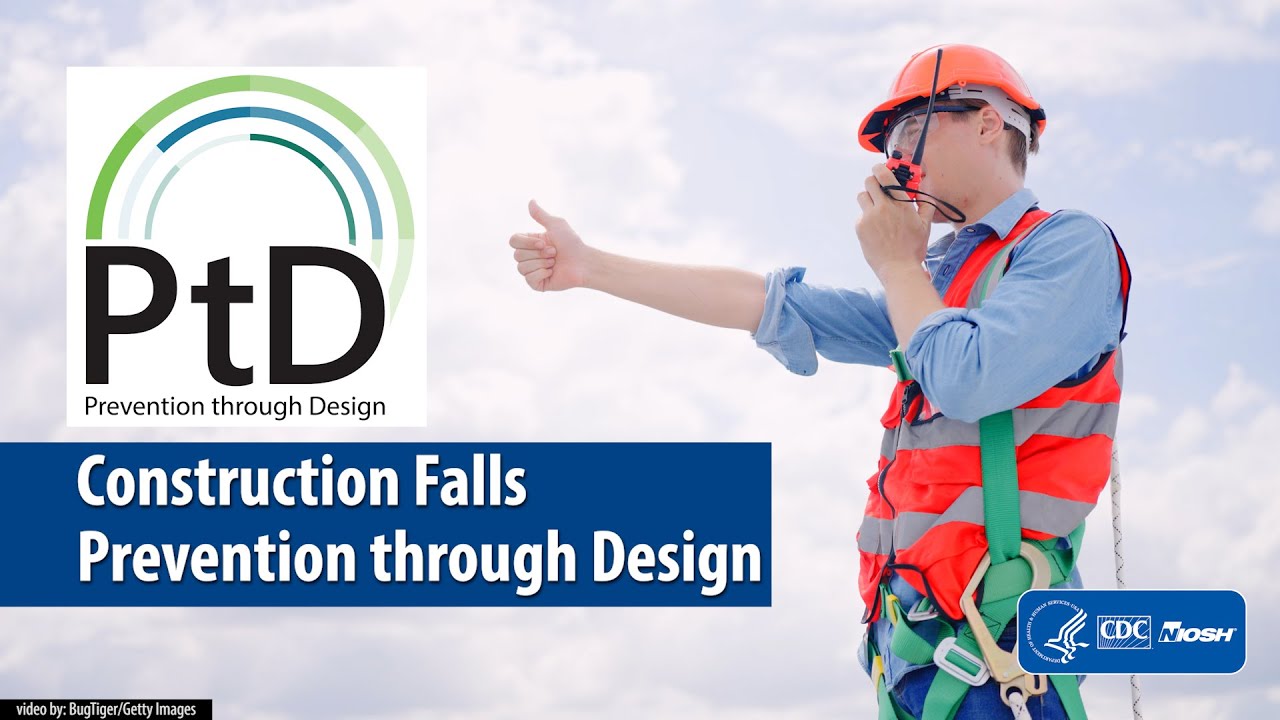 Construction Falls Prevention Through Design Youtube