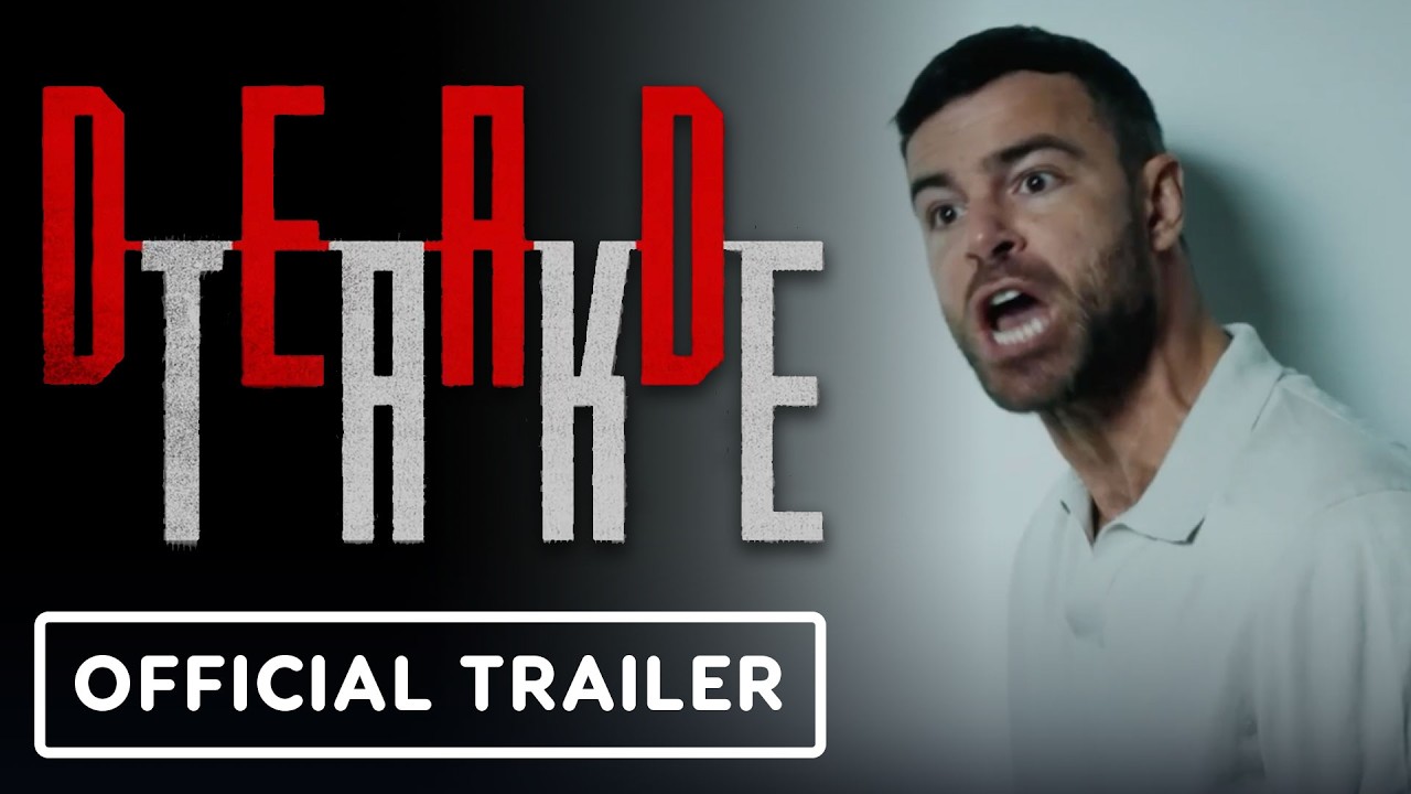 Dead Take Official Release Date Trailer Ft Ben Starr Neil Newbon