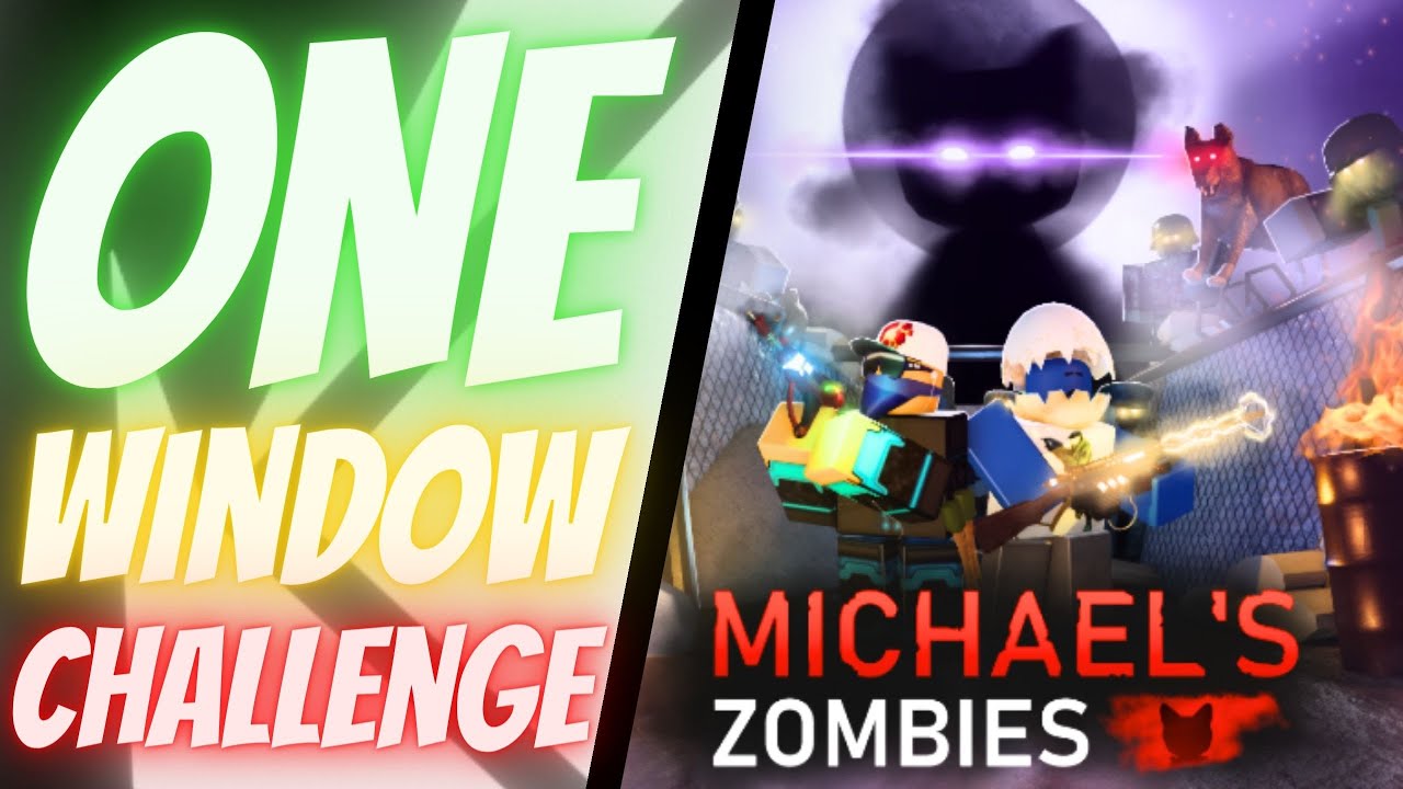 рџ џвђќв пёџ One Window Challenge Michael S Zombies Roblox Fr Mais г A