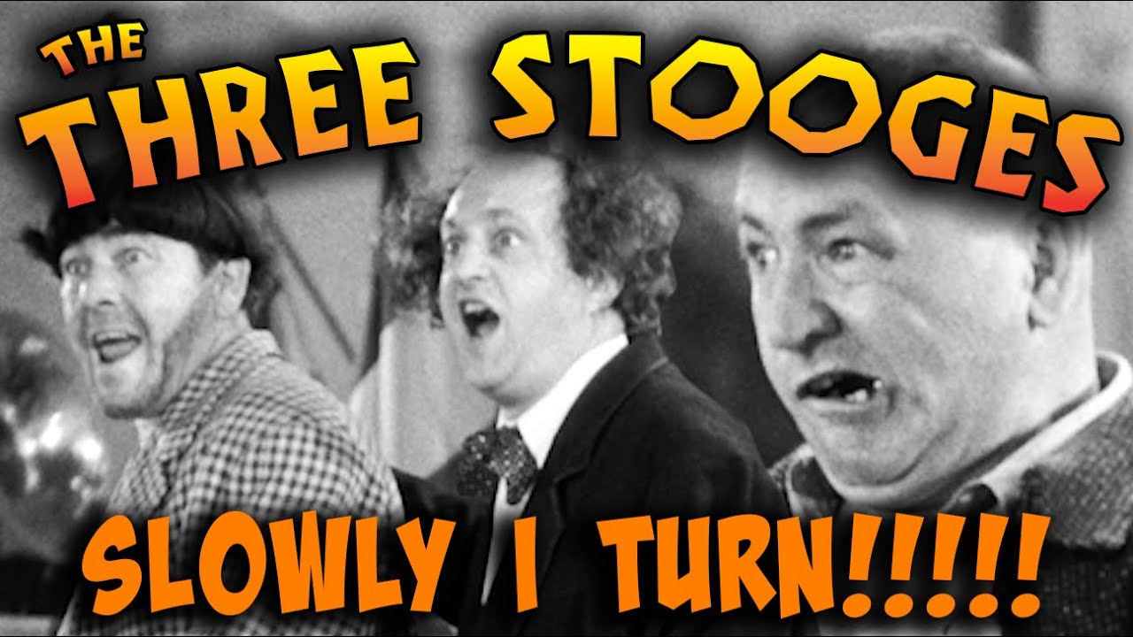 The Three Stooges Slowly I Turn Youtube