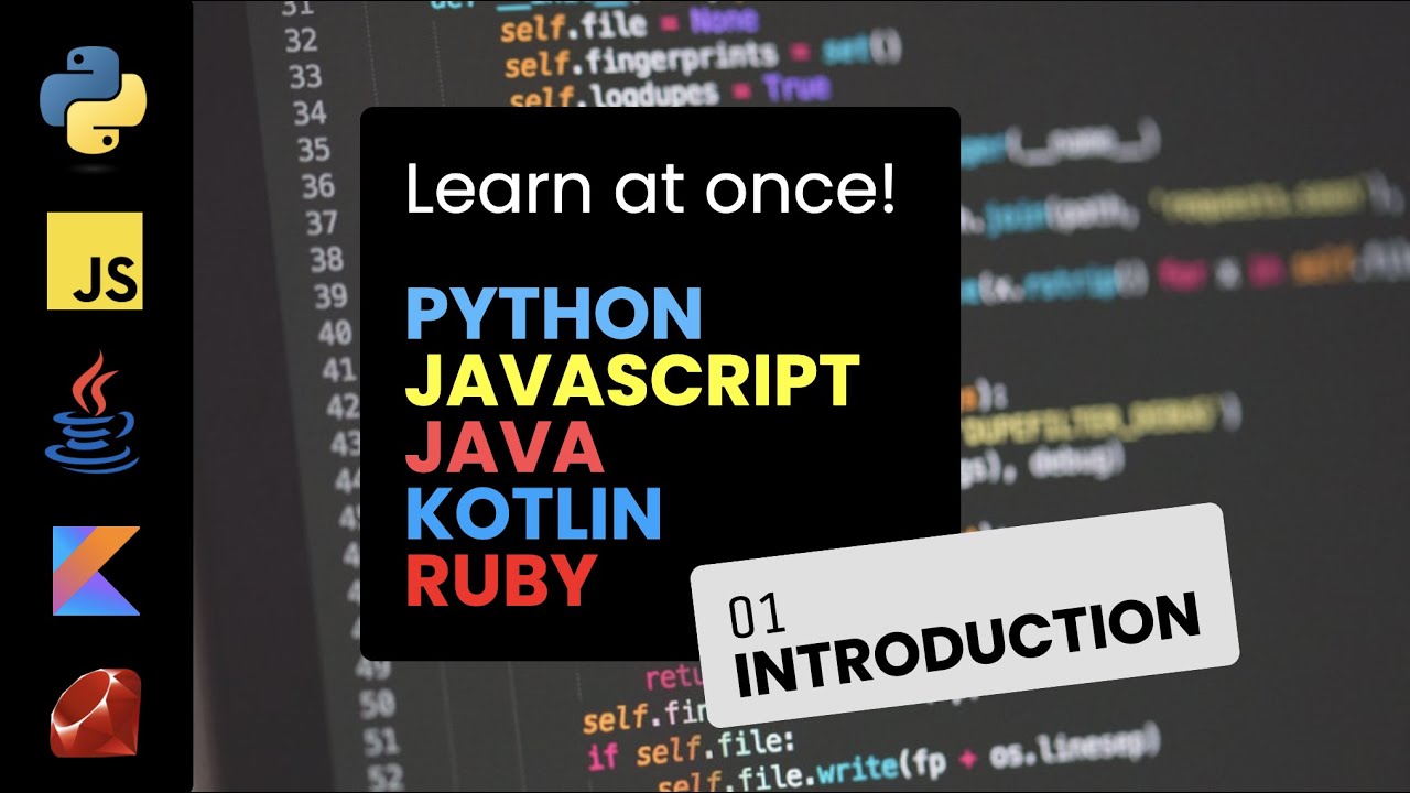01 Intro To Python Javascript Kotlin Java Programming Tutorial