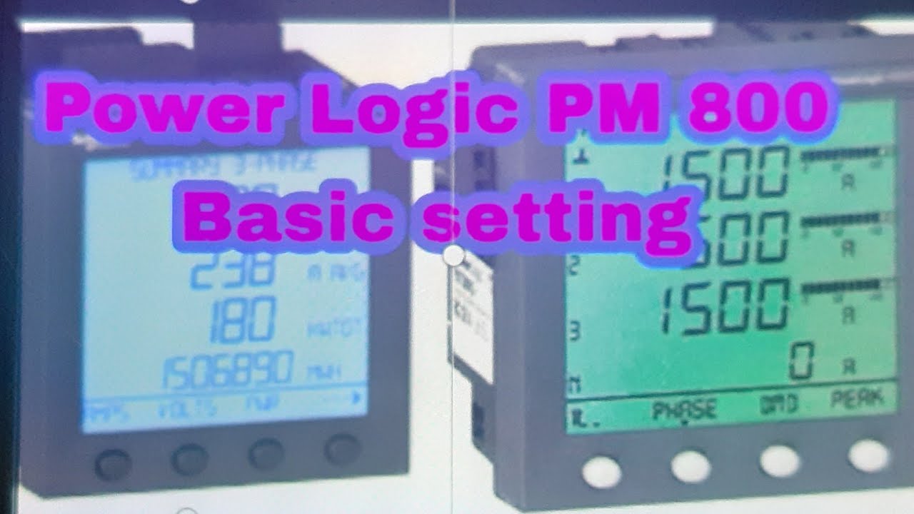 Power Logic Pm800 Basic Settings Youtube