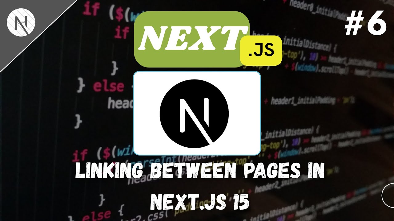 Next Js Tutorial 2025 006 Linking Between Pages With Next Link In