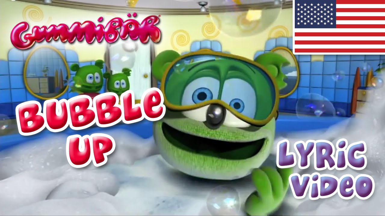 Bubble Up Lyric Video Gummibär The Gummy Bear Youtube