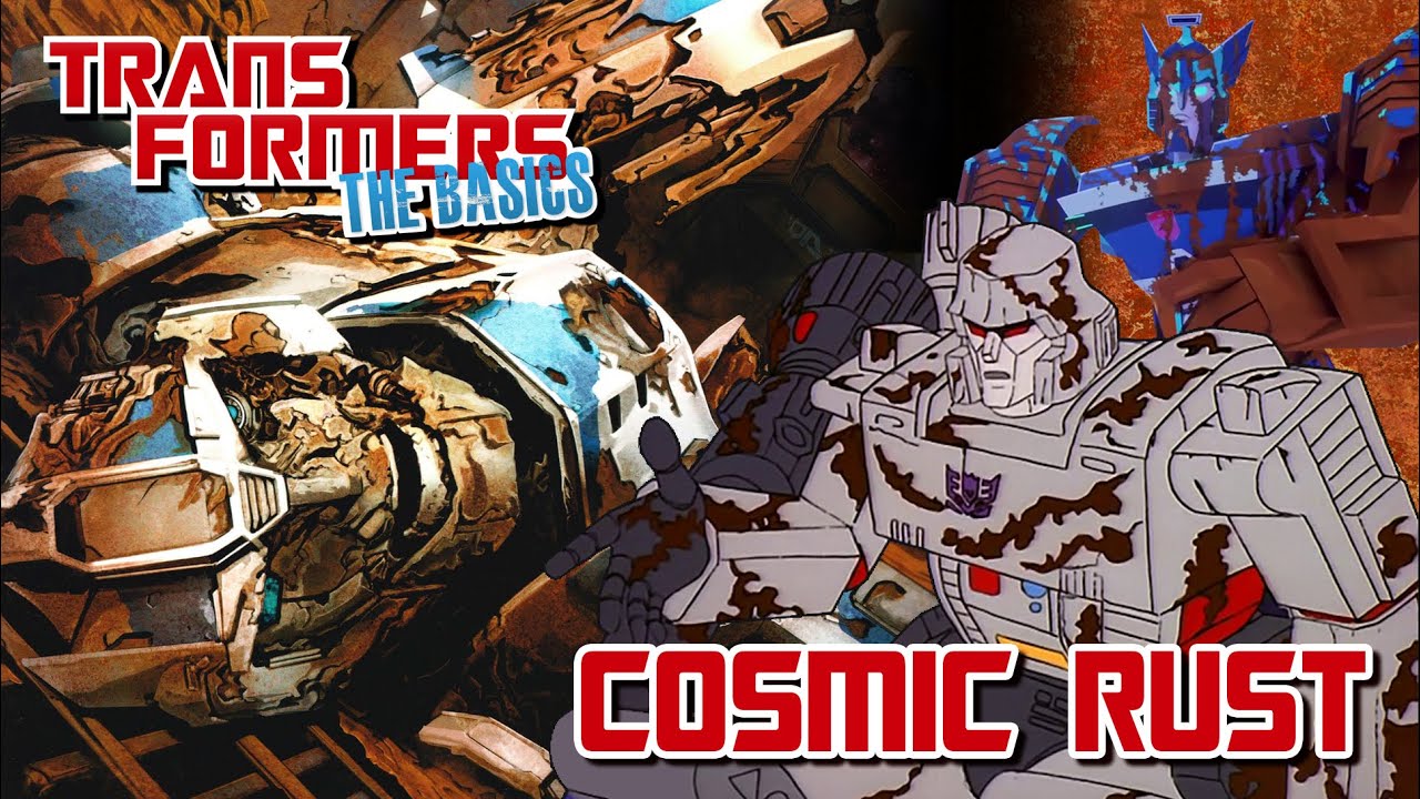 Transformers The Basics On Cosmic Rust Youtube