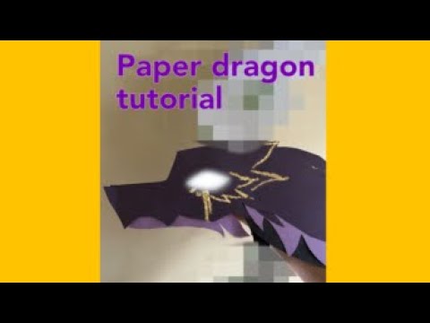 Paper Dragon Tutorial тшж Youtube