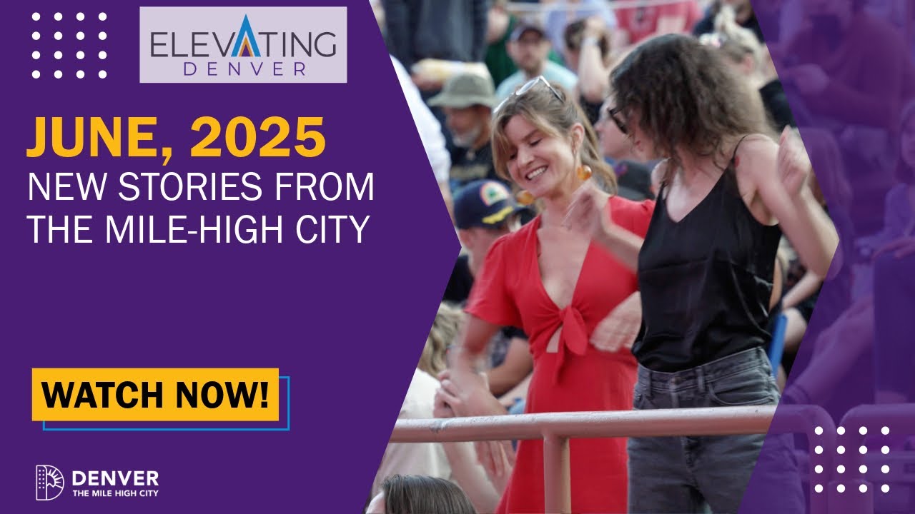 Elevating Denver June 2025 Youtube