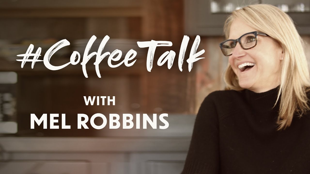 Should You Quit Your Job Coffeetalk With Mel Robbins Youtube