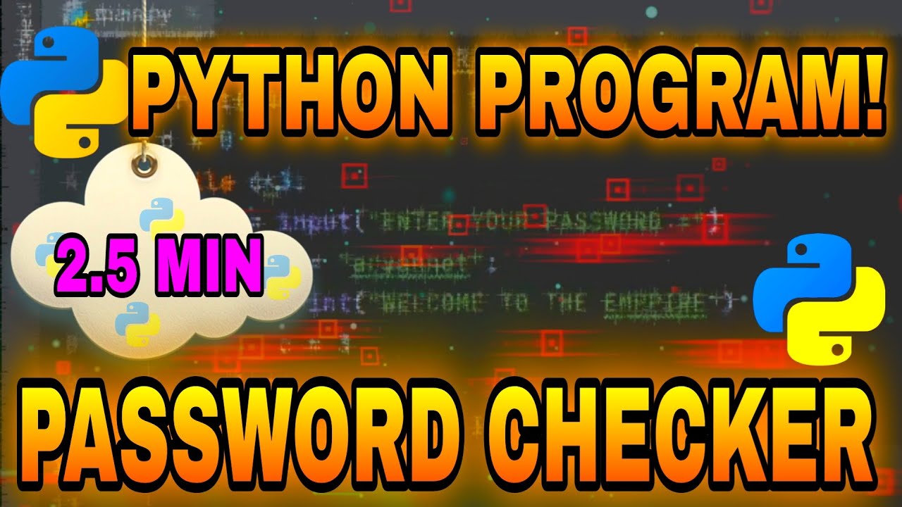 Python Password Checker Easy Under 2 5 Minutes Coding Youtube