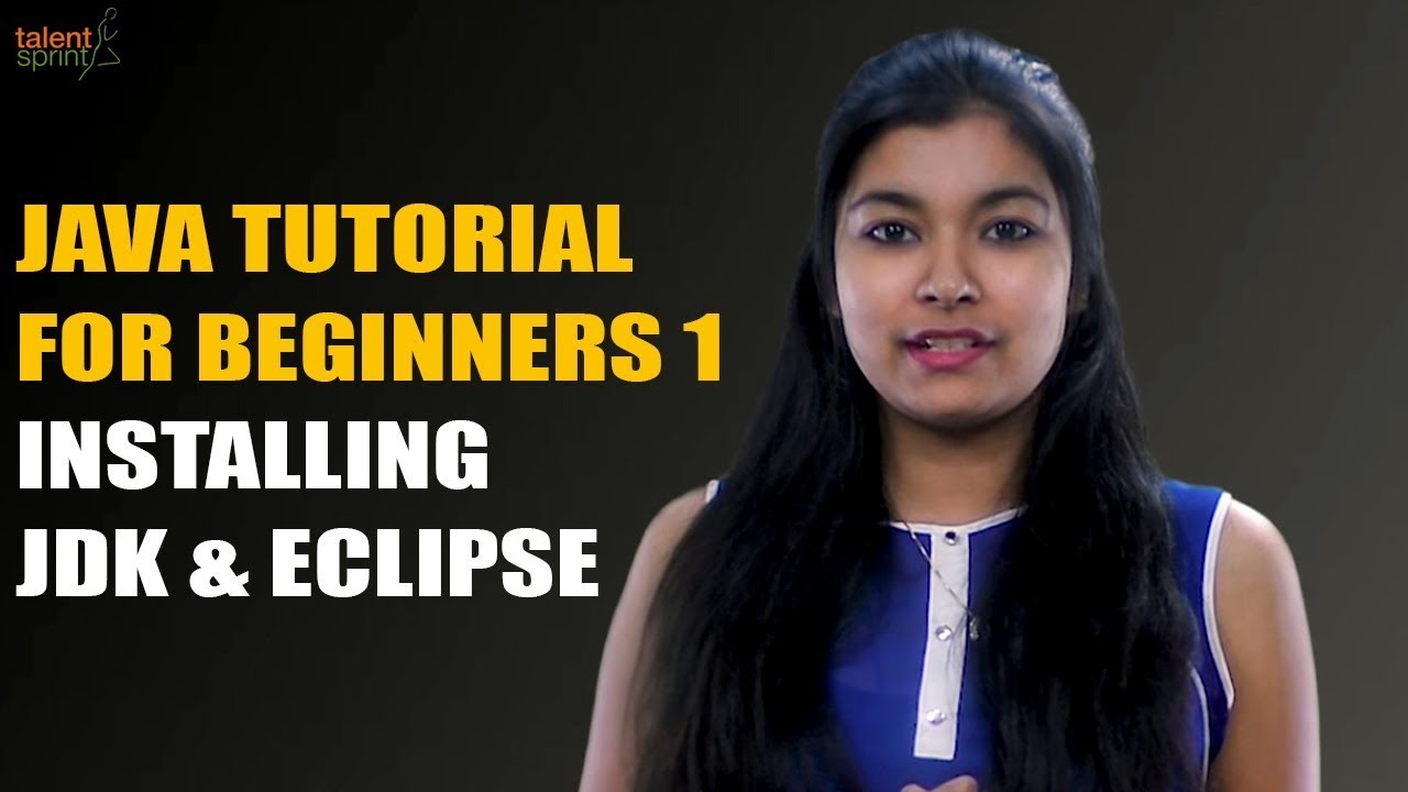 Java Introduction And Installing Java Jdk Eclipse Java Tutorial For