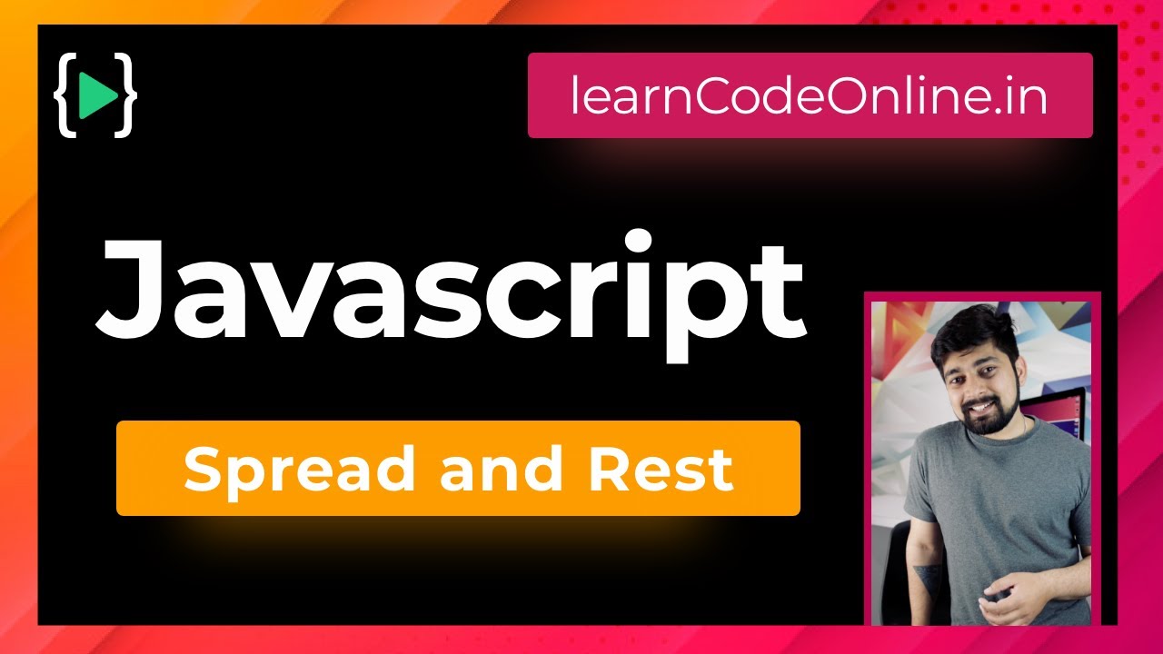 Spread And Rest Operators In Javascript Youtube