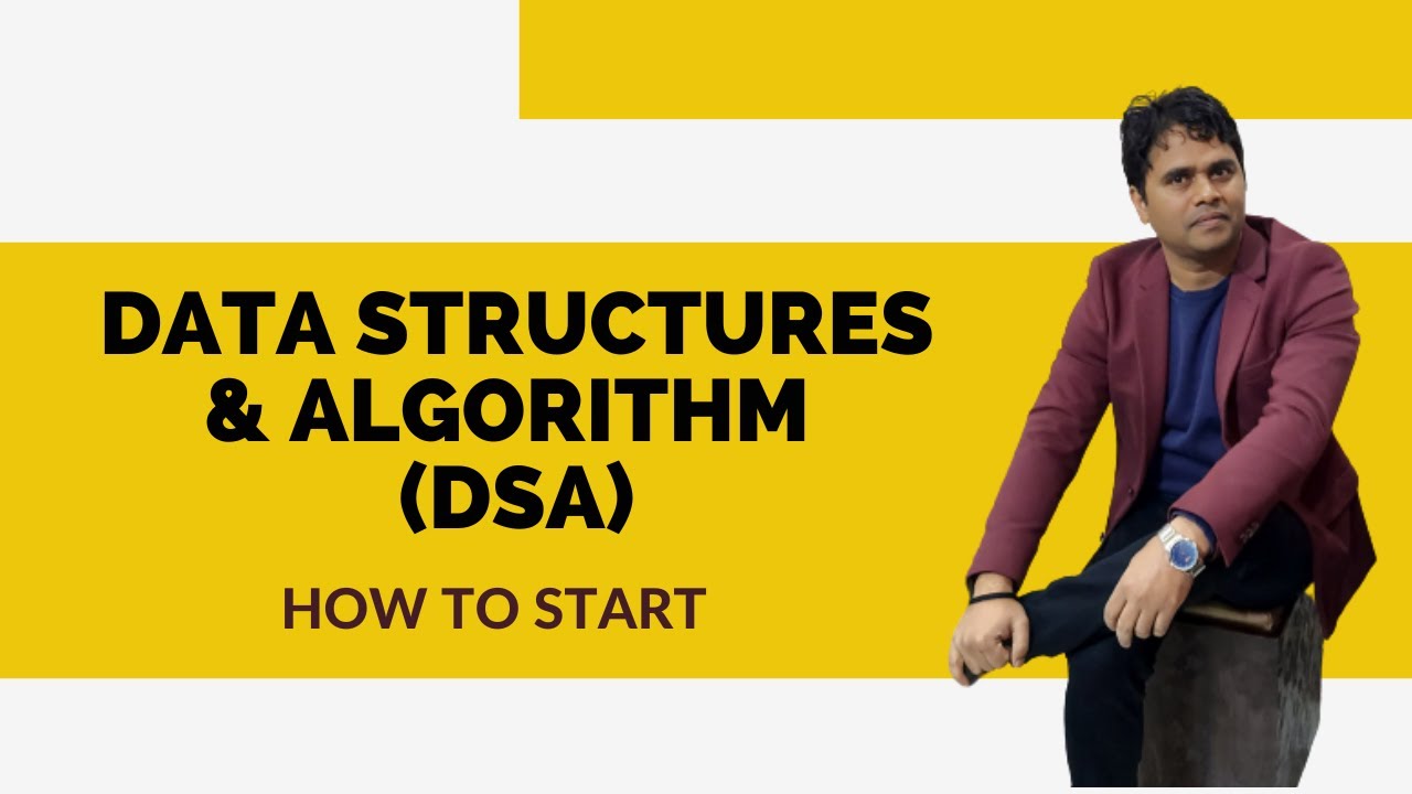 Dsa How To Start Youtube