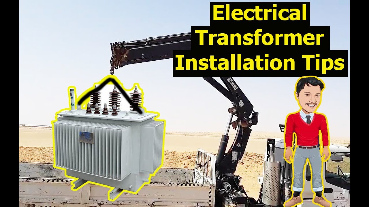 Electrical Transformer Installation Tips Electrical Transformer