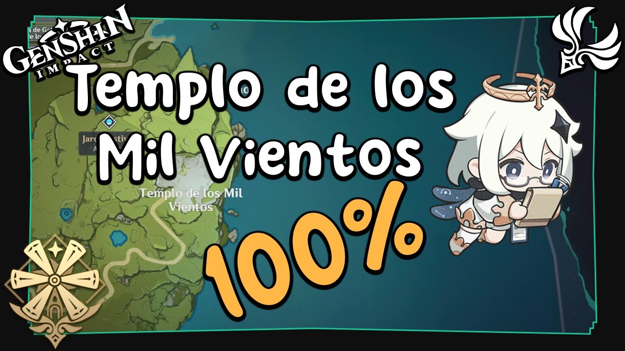 Exploración 100 Mondstadt 8 Templo De Los Mil Vientos Semillas