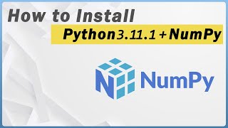 How To Install Numpy On Python 3 11 2 On Windows 11 2023 Update