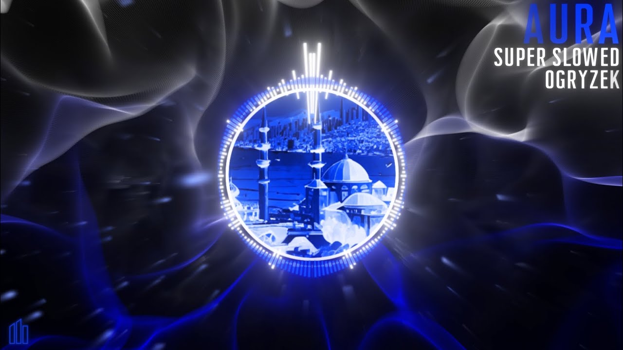 Aura Super Slowed Ogryzek Song Lyrics Music Videos Concerts