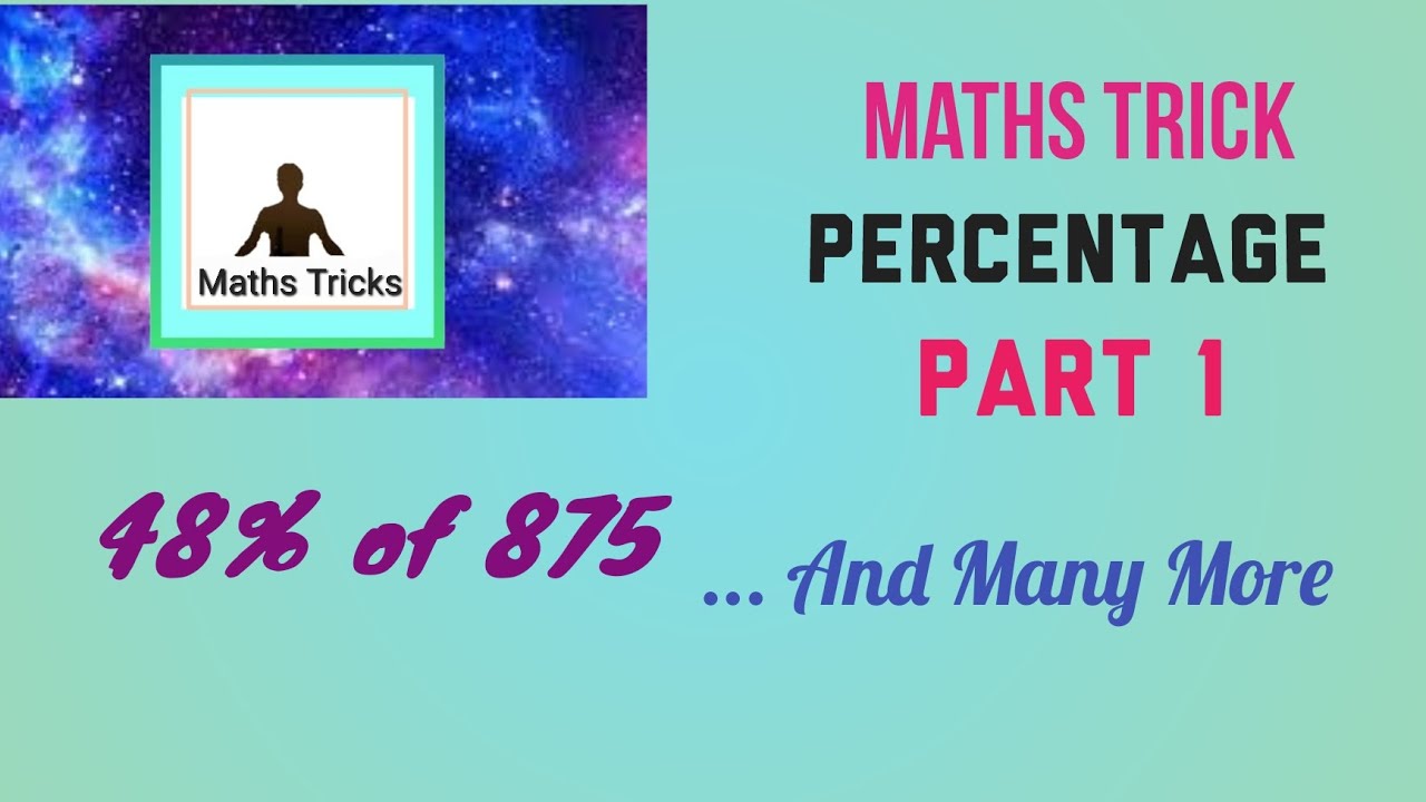 Maths Trick Percentage Part 1 Fast Calculations Technique Youtube