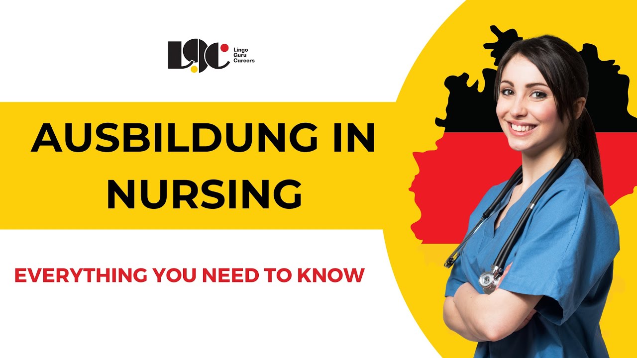 Everything You Need To Know About Ausbildung In Nursing Youtube