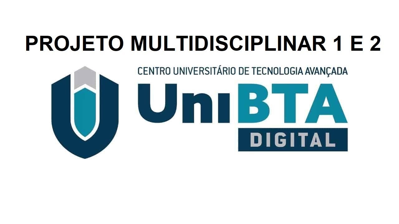 Aula Explicativa Projeto Multidisciplinar 1 E 2 Unibta E Ufbra 2025 2