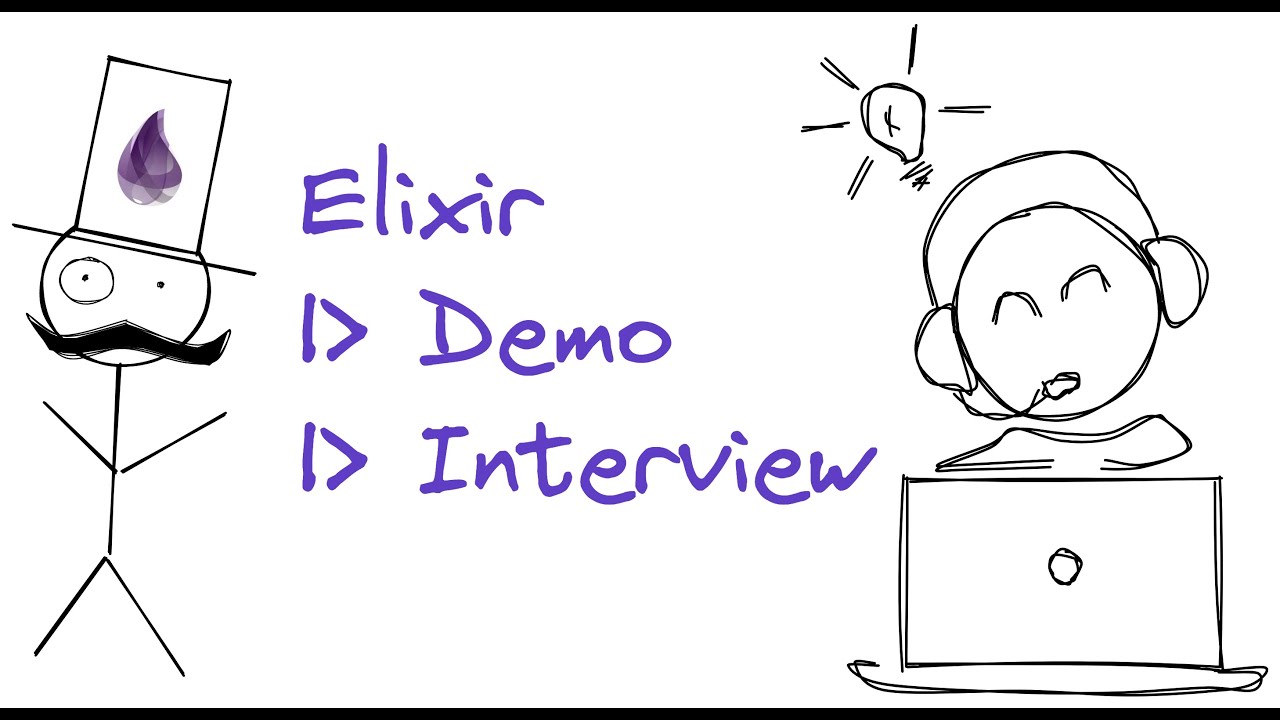 Elixir Demo Interview Youtube