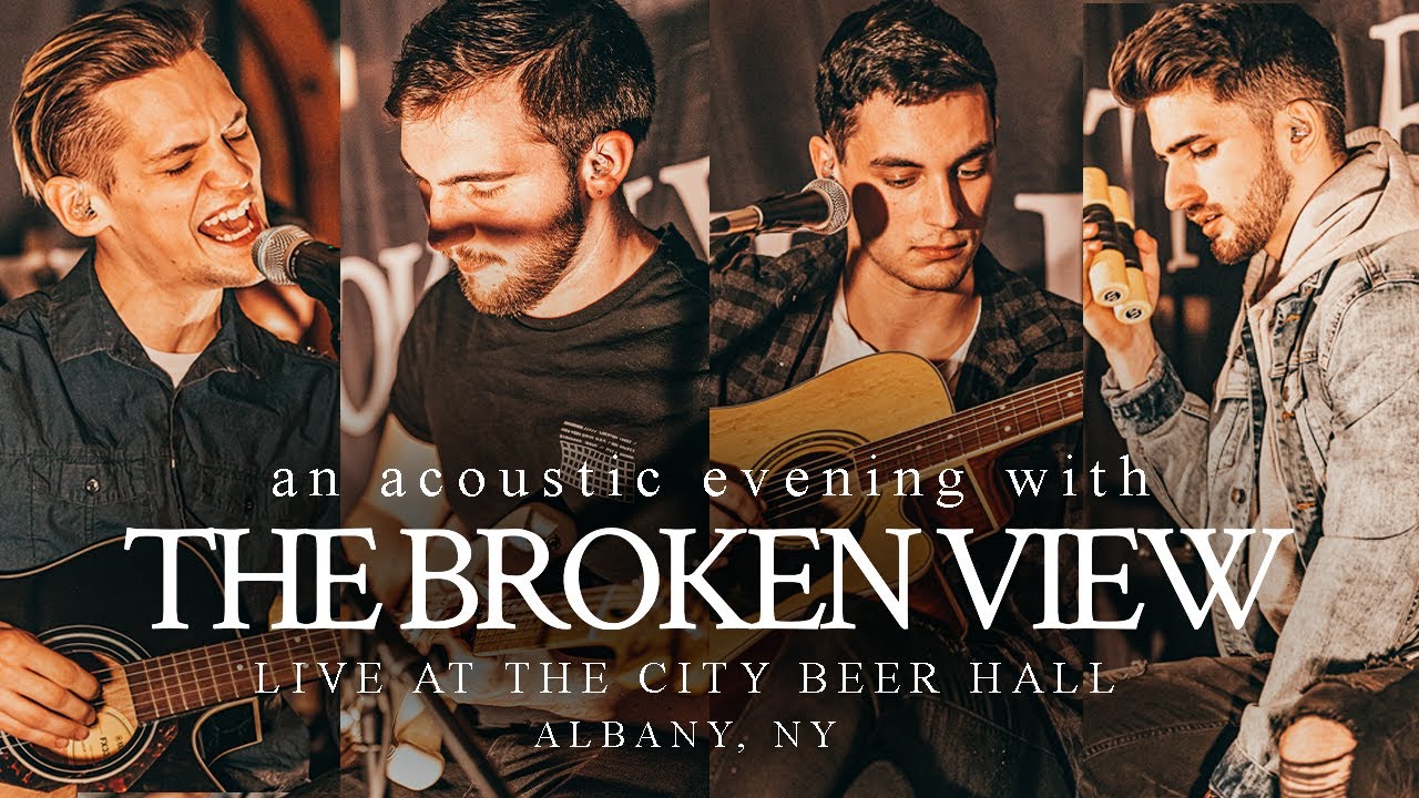 The Broken View Start Over Live Acoustic At The City Beer Hall