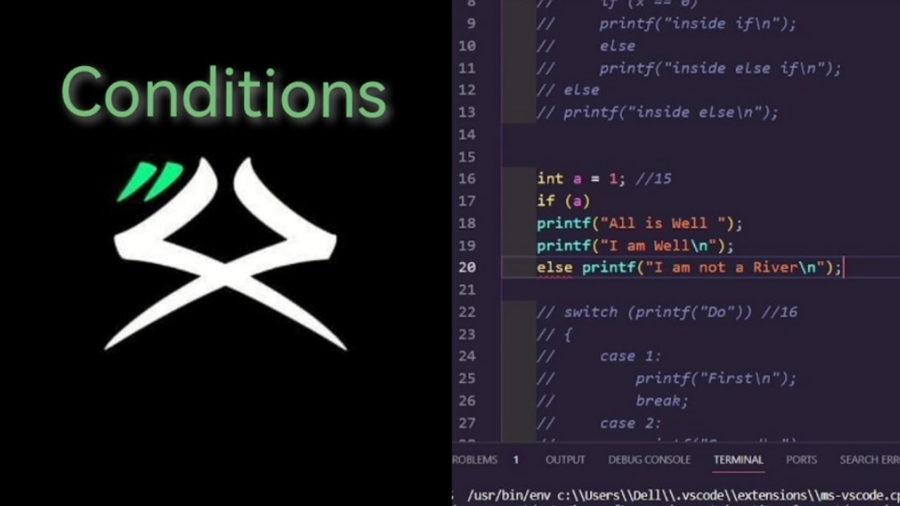 Conditions Part 2 Youtube