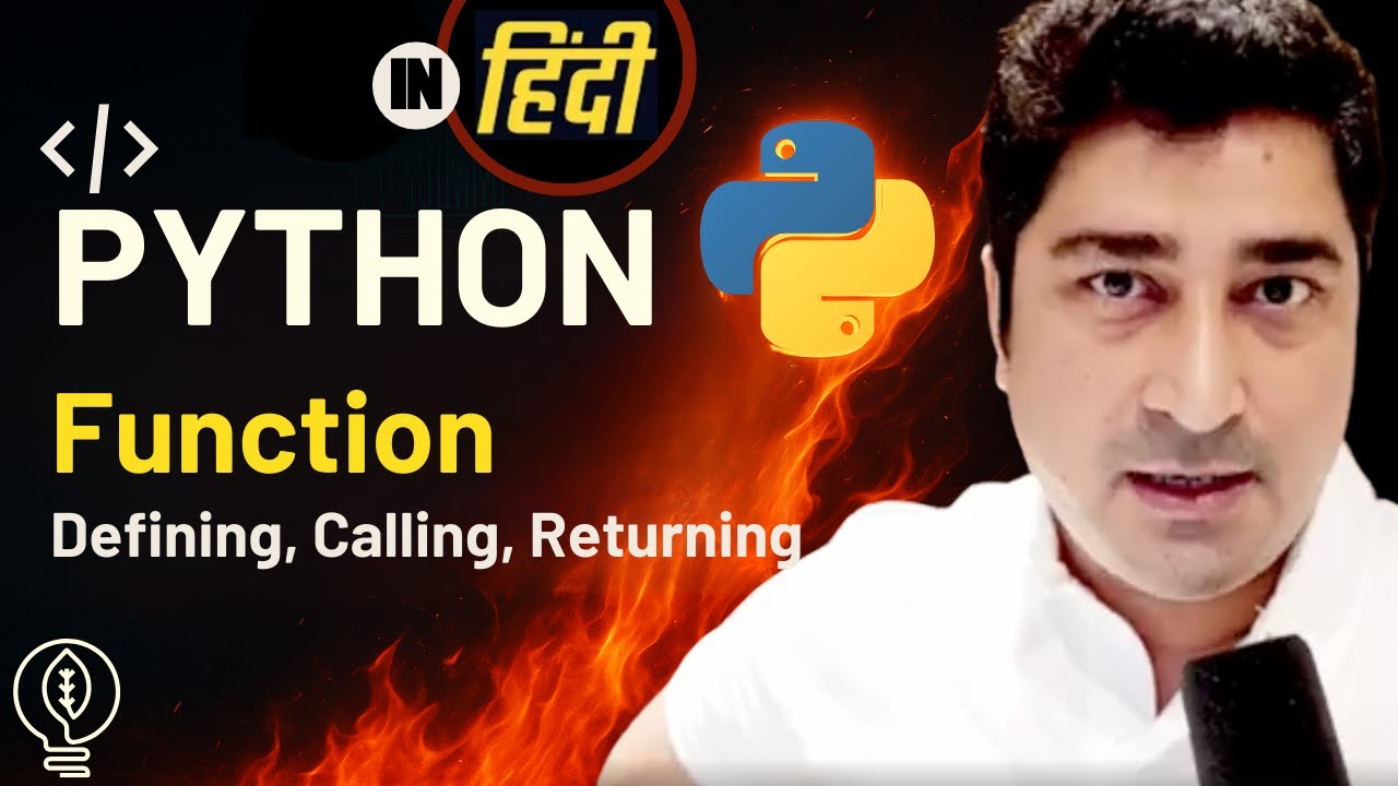 Defining Calling Returning In Python Functions Python Hindi