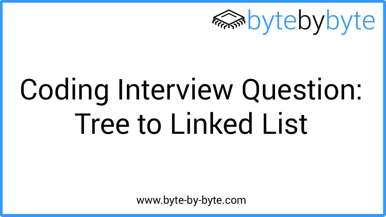 Interview Question Tree To Linked List Youtube