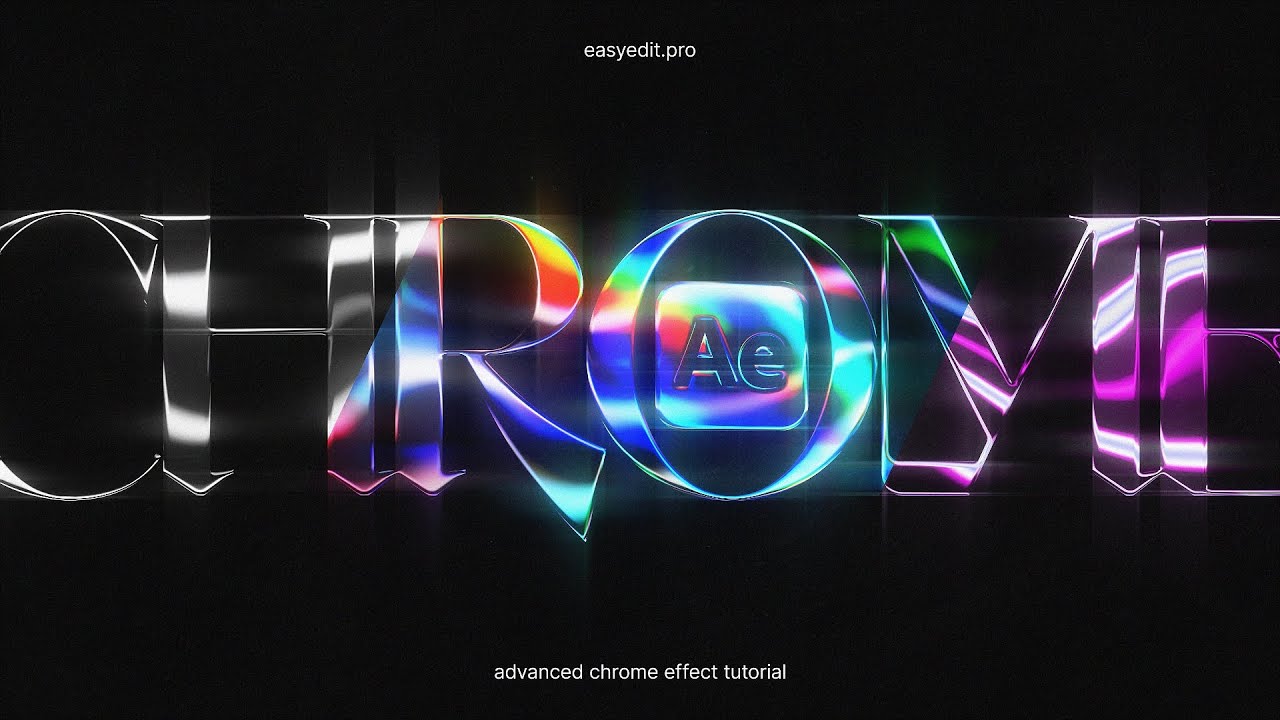 Advanced Chrome Typography After Effects Metallic Chrome Tutorial