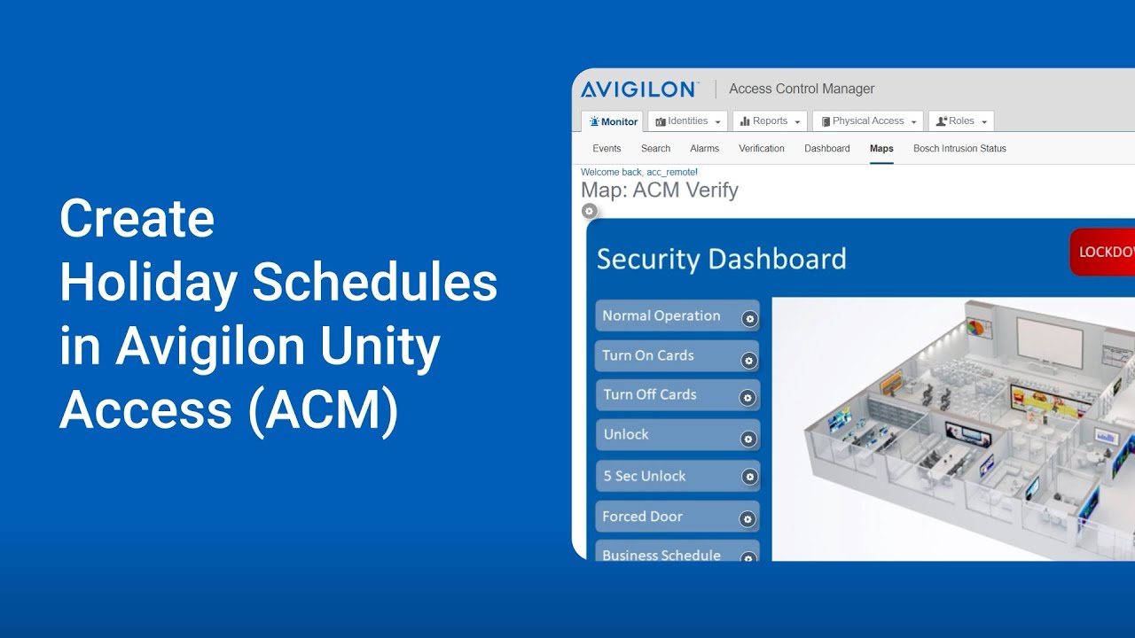 How To Create Holiday Schedules In Avigilon Unity Access Acm Youtube