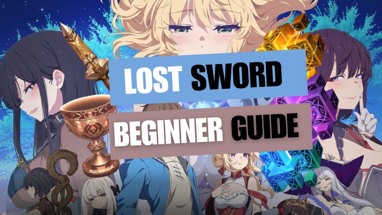 Lost Sword Beginner Guide Tips Tricks Must Know Secrets To