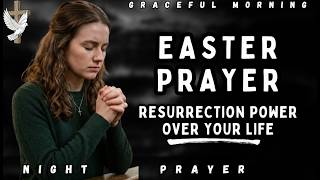 Celebrate The Resurrection Of Jesus Easter Prayer Of Hope And New Life ...
