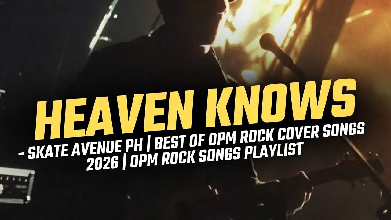 Heaven Knows Skate Avenue Ph Best Of Opm Rock Cover Songs 2026