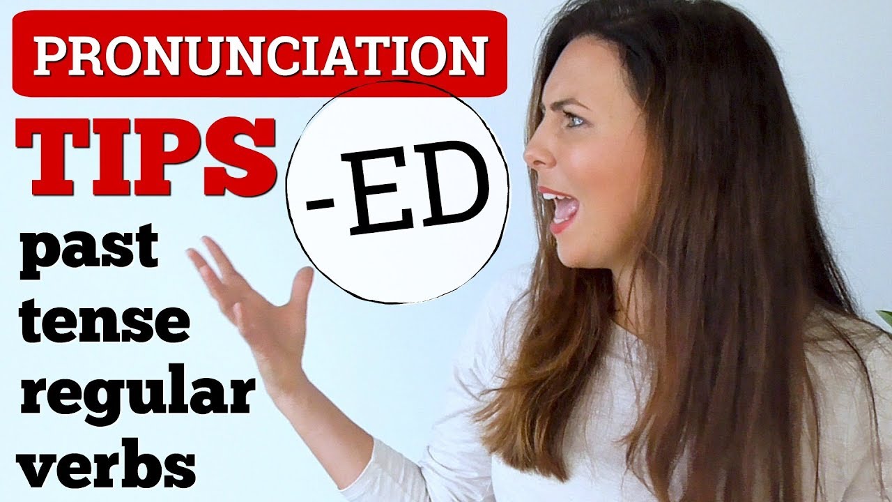 Regular Past Tense Verbs Pronunciation Practice 3 5 Fun English