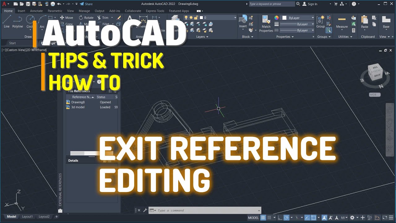 Autocad How To Exit Reference Editing Tutorial Youtube