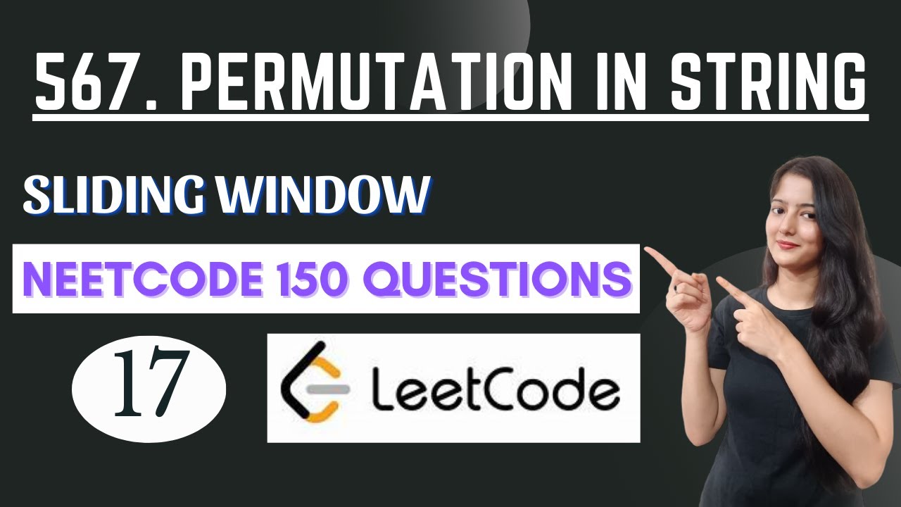 Permutation In String Neetcode 150 Youtube