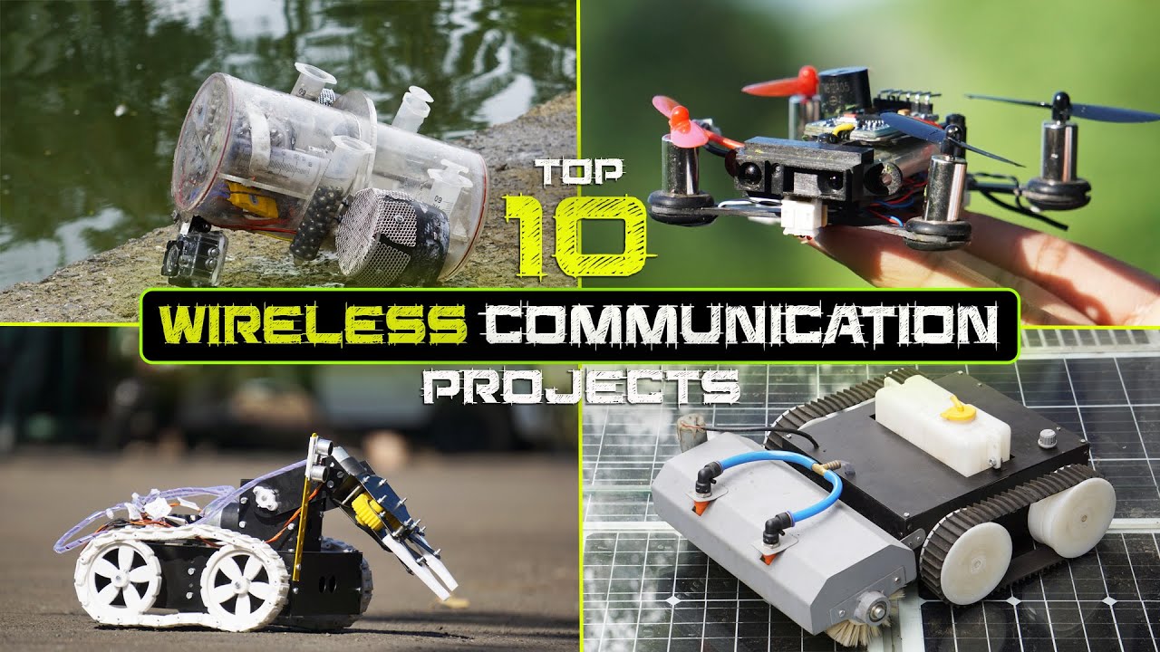 Top 10 Electronics Wireless Communication Projects Ideas 2024 Youtube