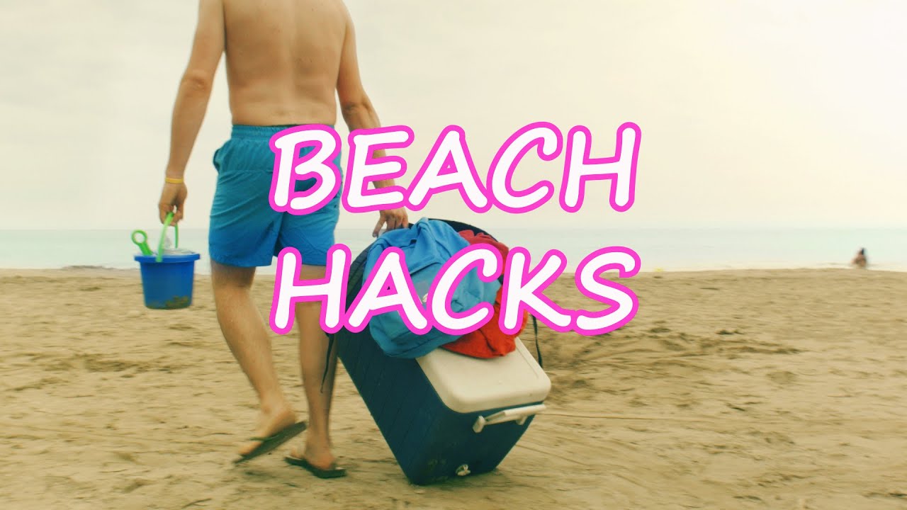 Beach Hacks Youtube