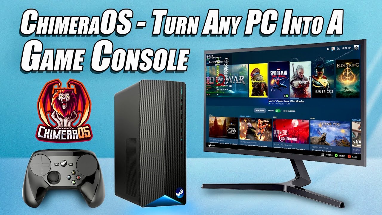 Turn Your Pc Into A Gaming Console With Chimeraos An Edge Over Steam