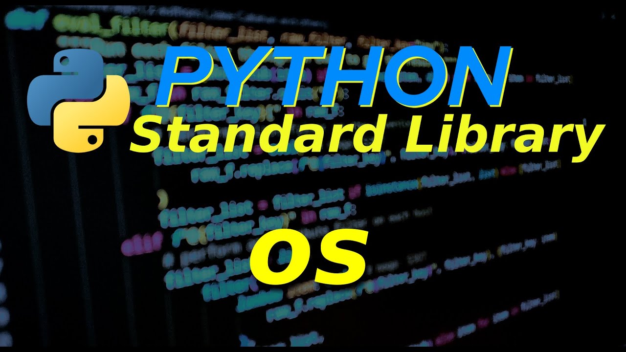Python Standard Library Os Youtube