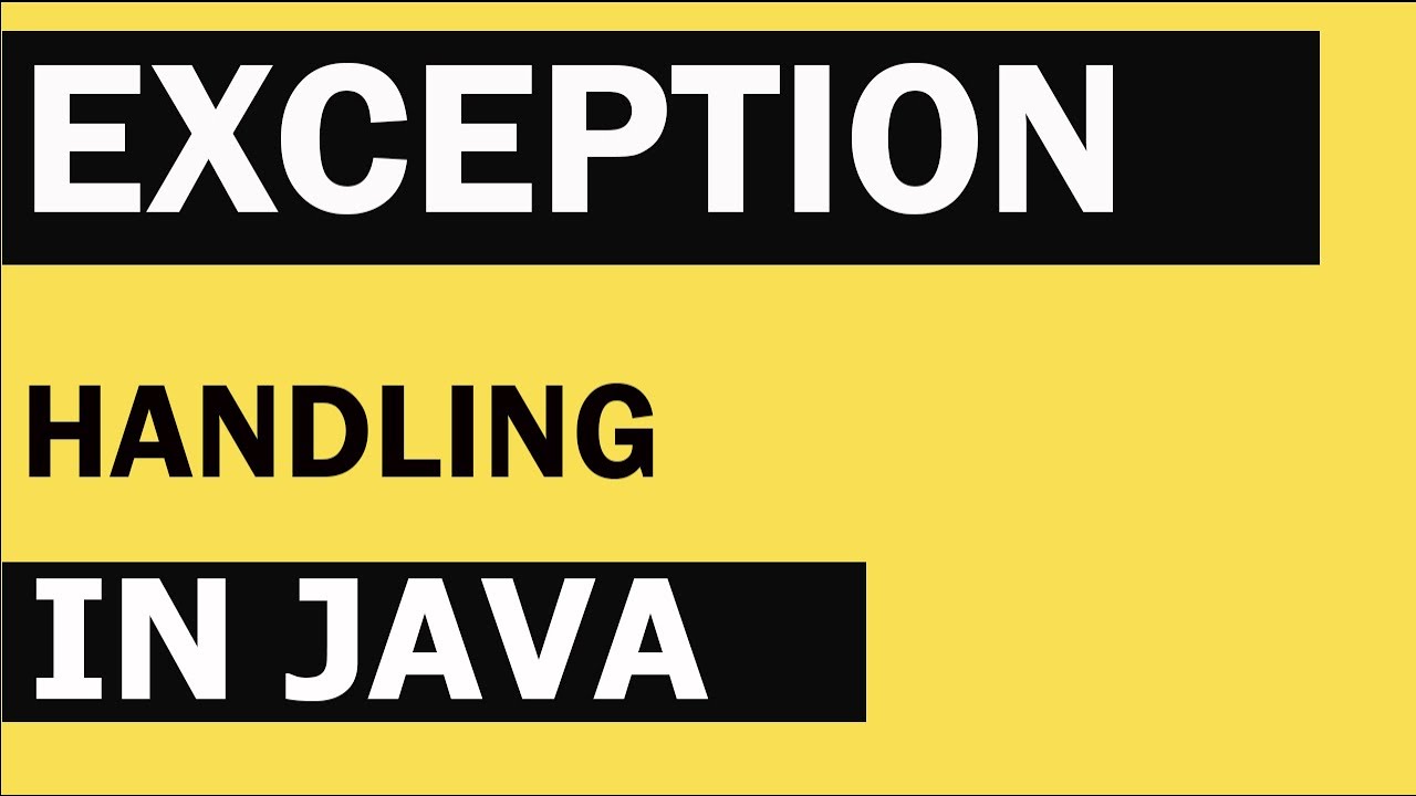 Exception Handling In Java Try Catch Finally Youtube