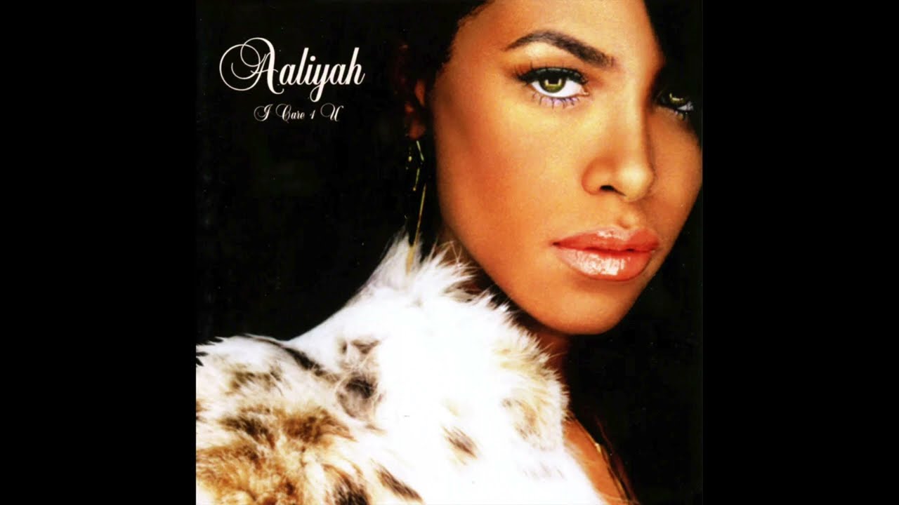 Aaliyah I Care 4 U Youtube Music