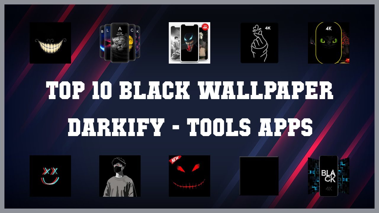 Top 10 Black Wallpaper Darkify Android Apps Youtube