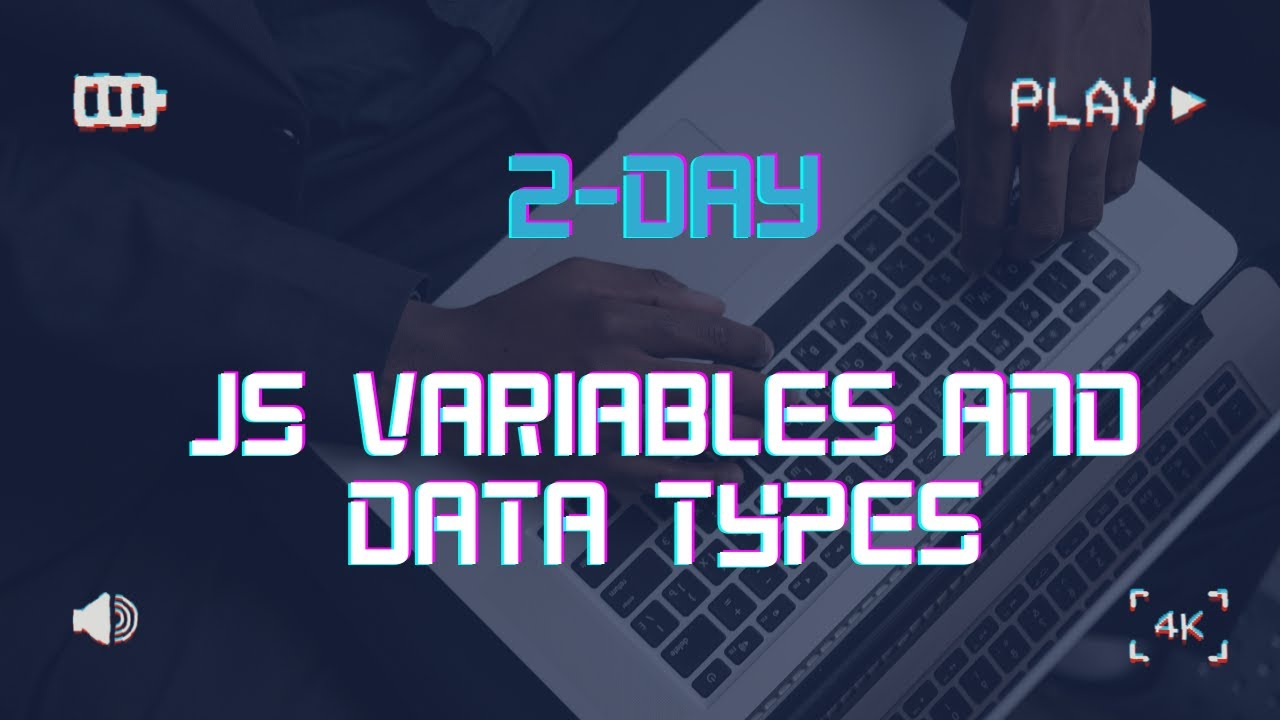 Javascript Variables And Data Types Youtube