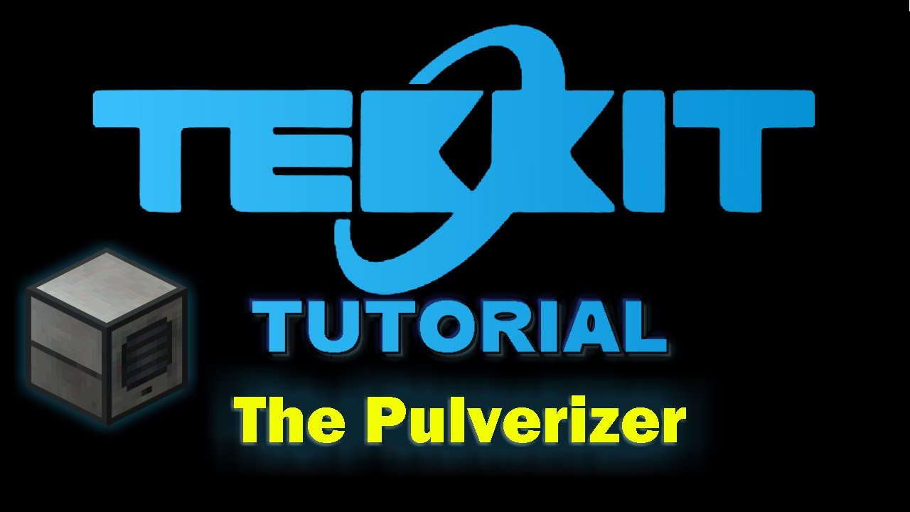 Tekkit Tutorial Pulverizer Youtube