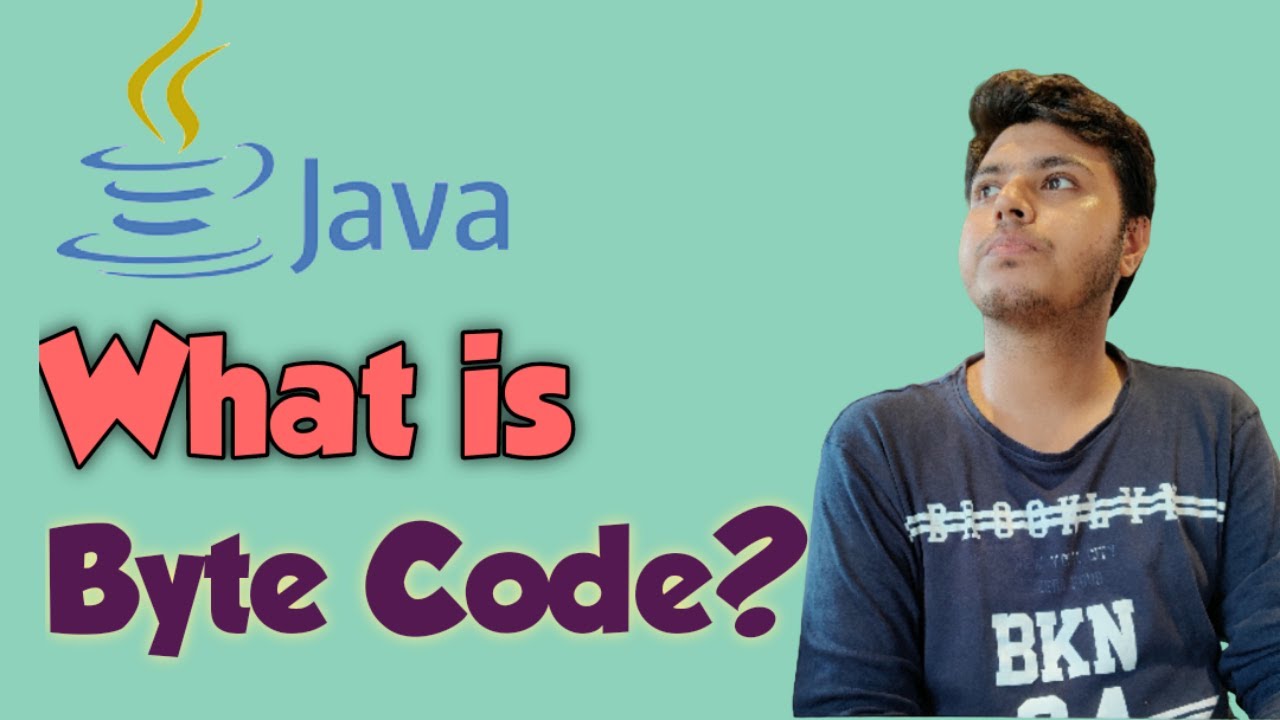 Introduction To Java What Is Byte Code In Java Jvm Vs Jdk In Java