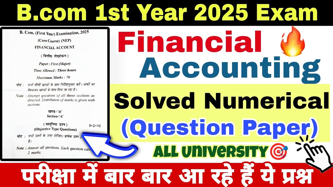 Financial Accounting Question Paper 2025 B 1st Year Financial