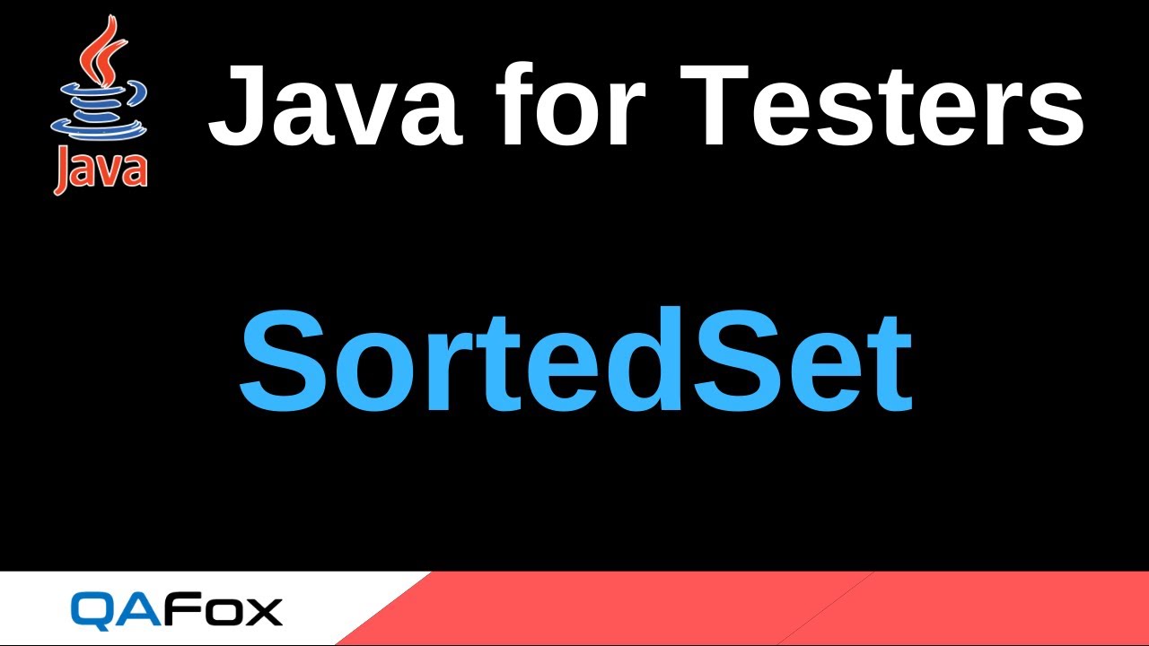 Java For Testers Part 229 Sortedset Youtube